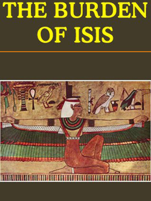 Universal Co-Masonry | THE BURDEN OF ISIS