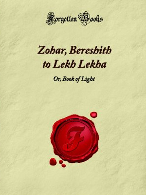 Universal Co-Masonry | Zohar: Bereshith to Lekh Lekha