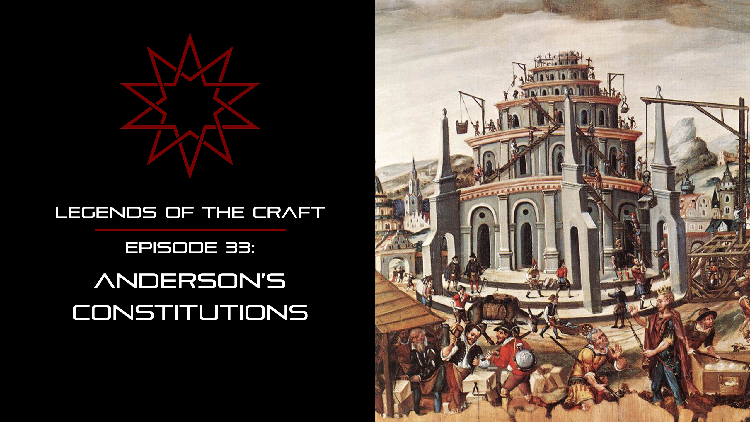 UCM | Legends of the Craft: Anderson's Constitutions